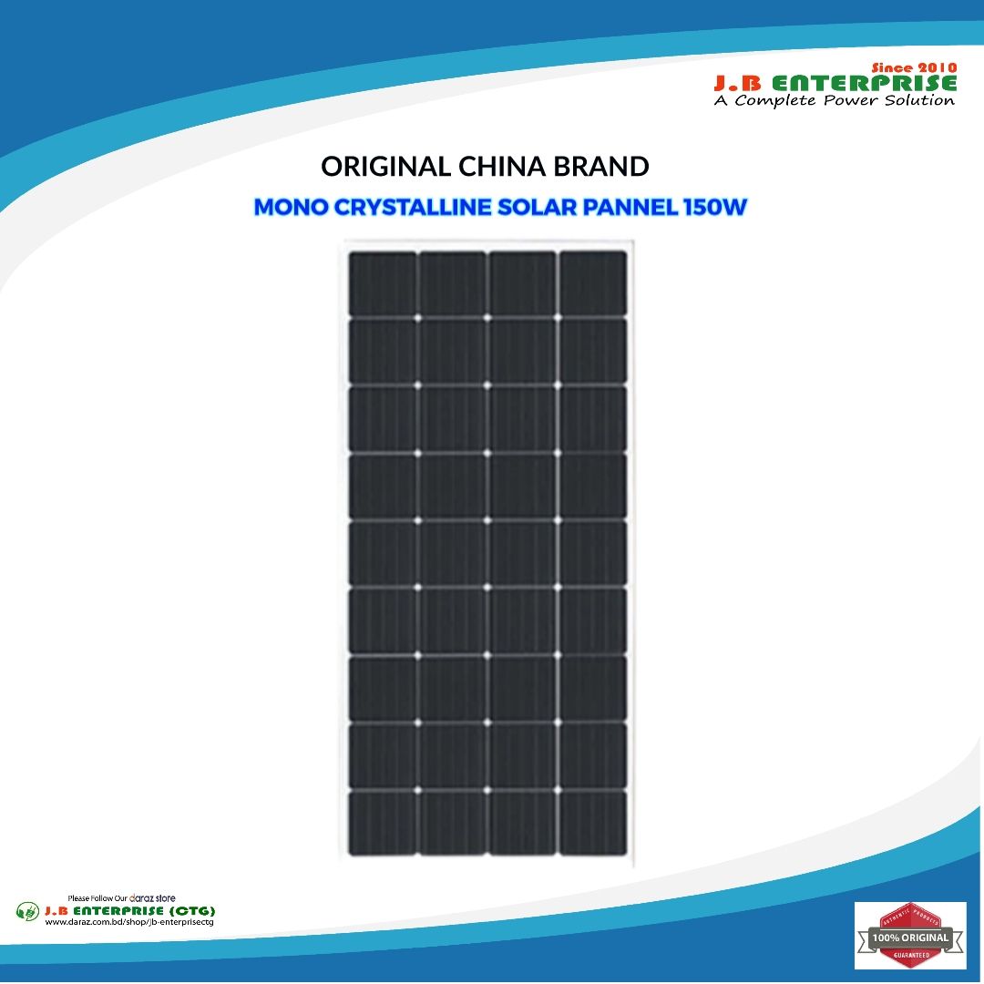 MONO SOLAR PANEL 150 WATT 12V CHINA A GRADE QUALITY FOR SOLAR IPS ...